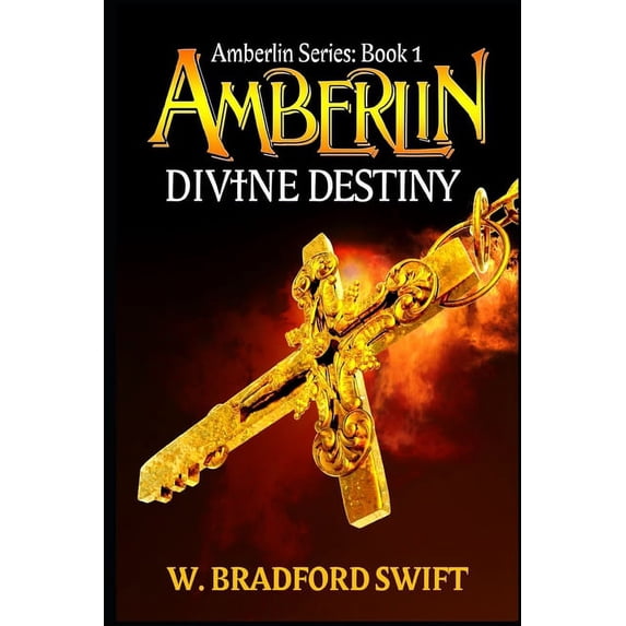 Amberlin Series:: Amberlin: Divine Destiny: A Paranormal Mystery ...