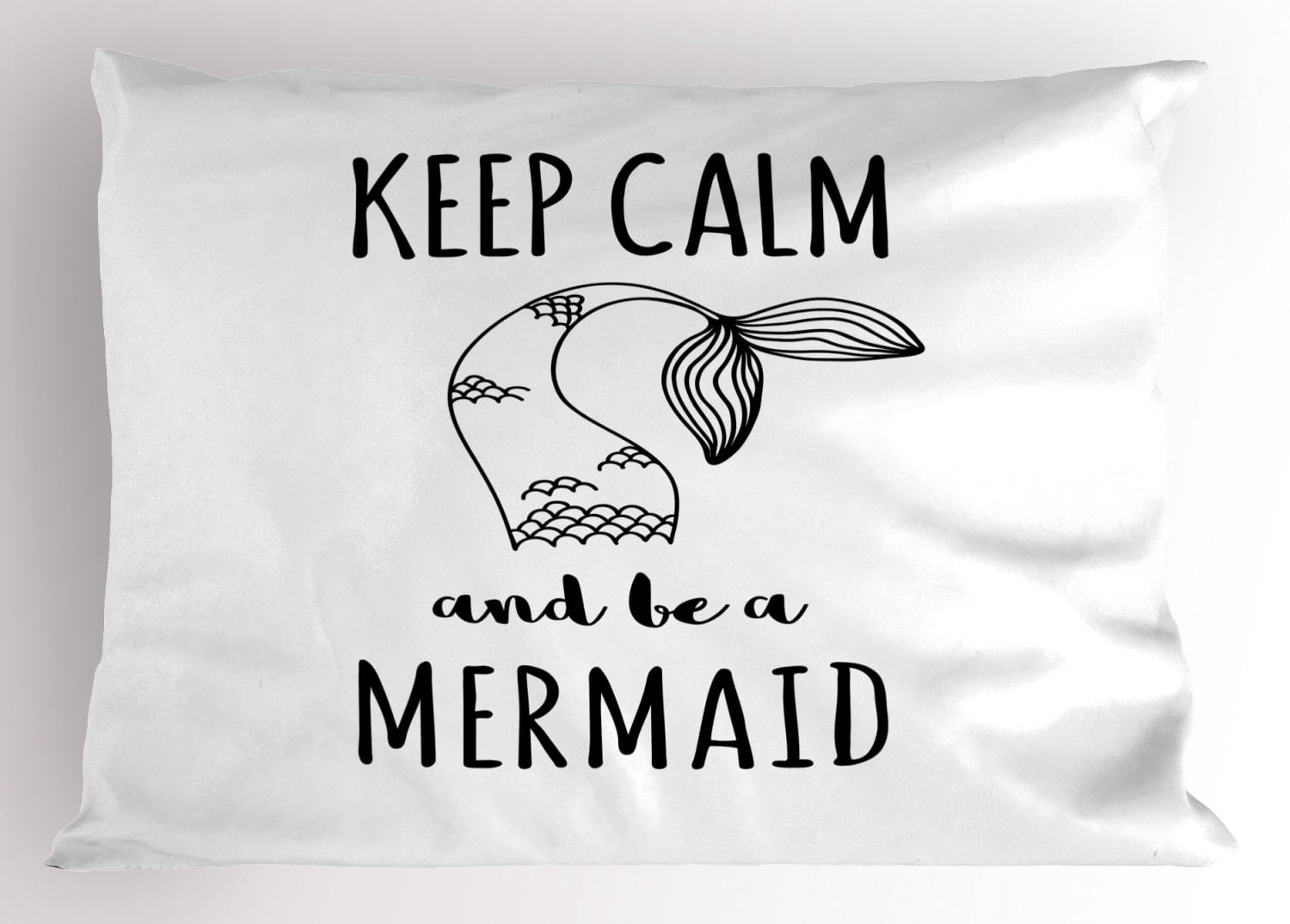 Ambesonne Keep Calm Pillow Sham, Be a Mermaid Text Tail, 36" X 20 ...