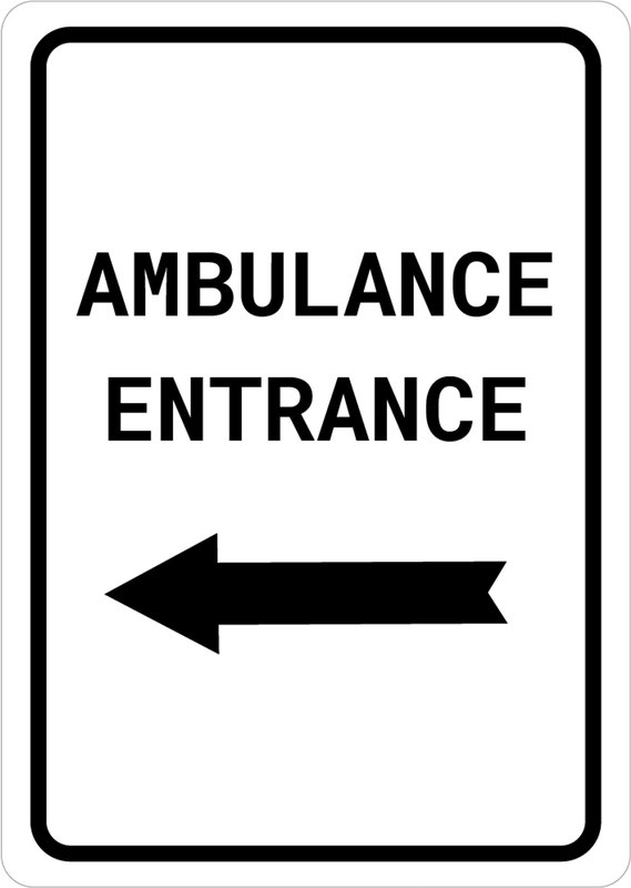 Ambulance Entrance With Left Arrow Portait Sign Home Kitchen Farm ...