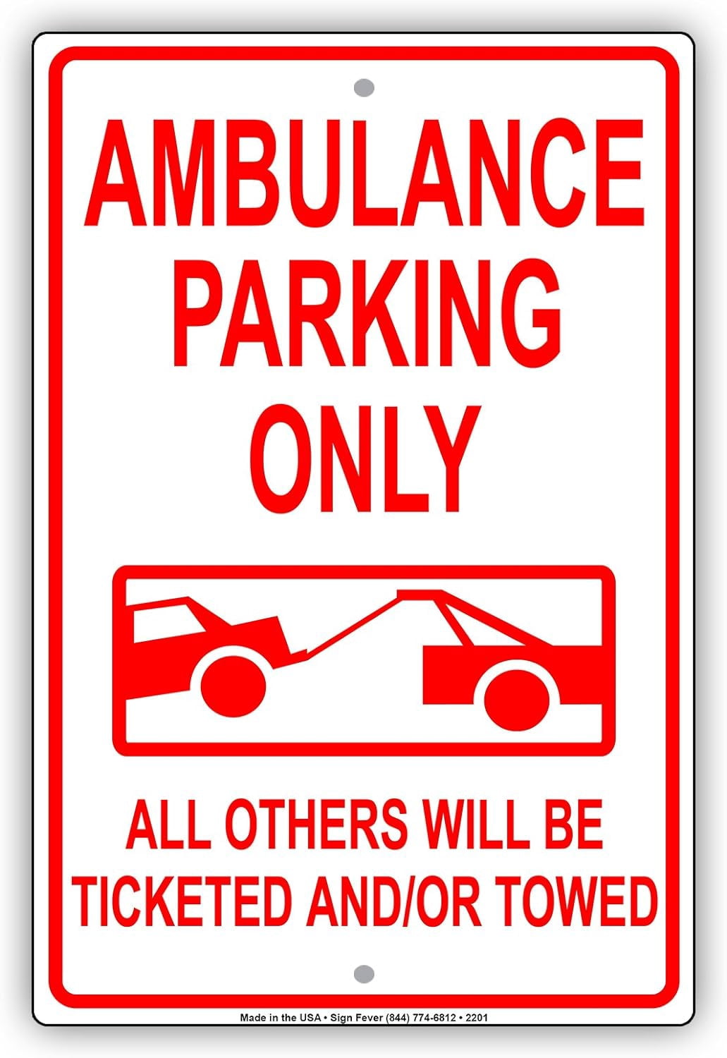 Ambulance Parking All Others Will Be Ticketed And Or Towed Reserved ...