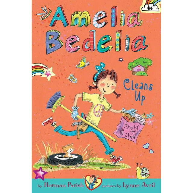Amelia Bedelia Amelia Bedelia Chapter Book #6: Amelia Bedelia Cleans Up ...