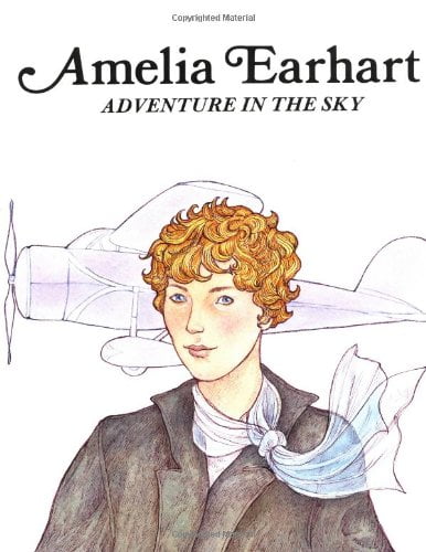 Pre-Owned Amelia Earhart: Adventure in the Sky - Walmart.com