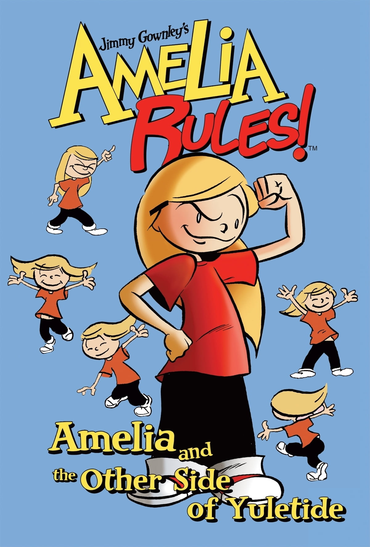 Amelia Rules!: Amelia and the Other Side of Yuletide: #4 (Hardcover ...