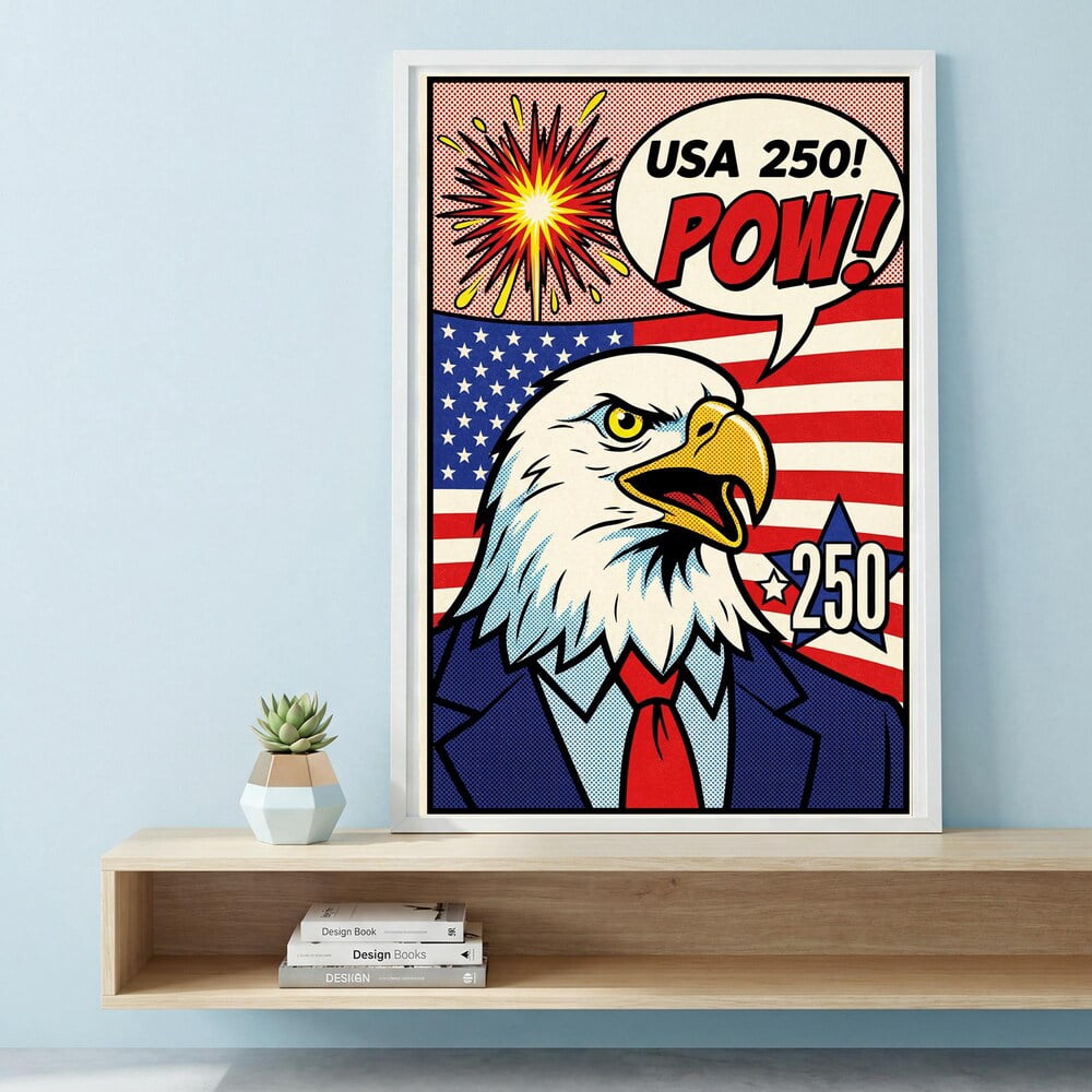 America 250 (17762026) Pop Art Patriotic Poster USA 250! POW! Bold ...