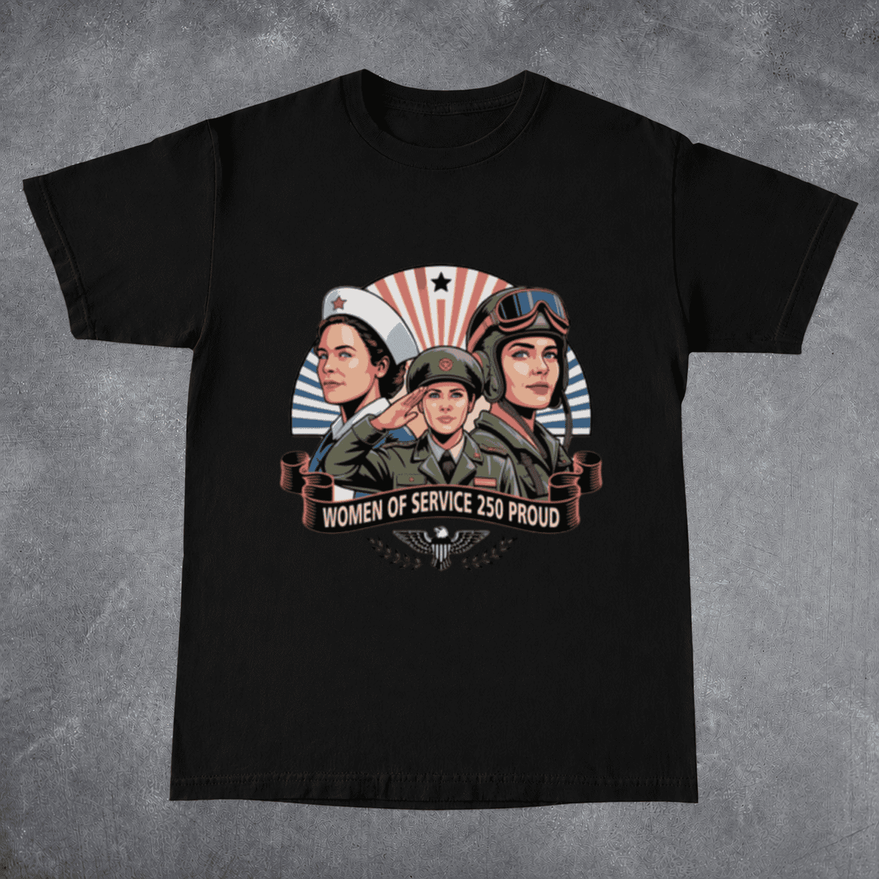 America 250 Proud Women of Service Female Veteran Patriotic Unisex T ...