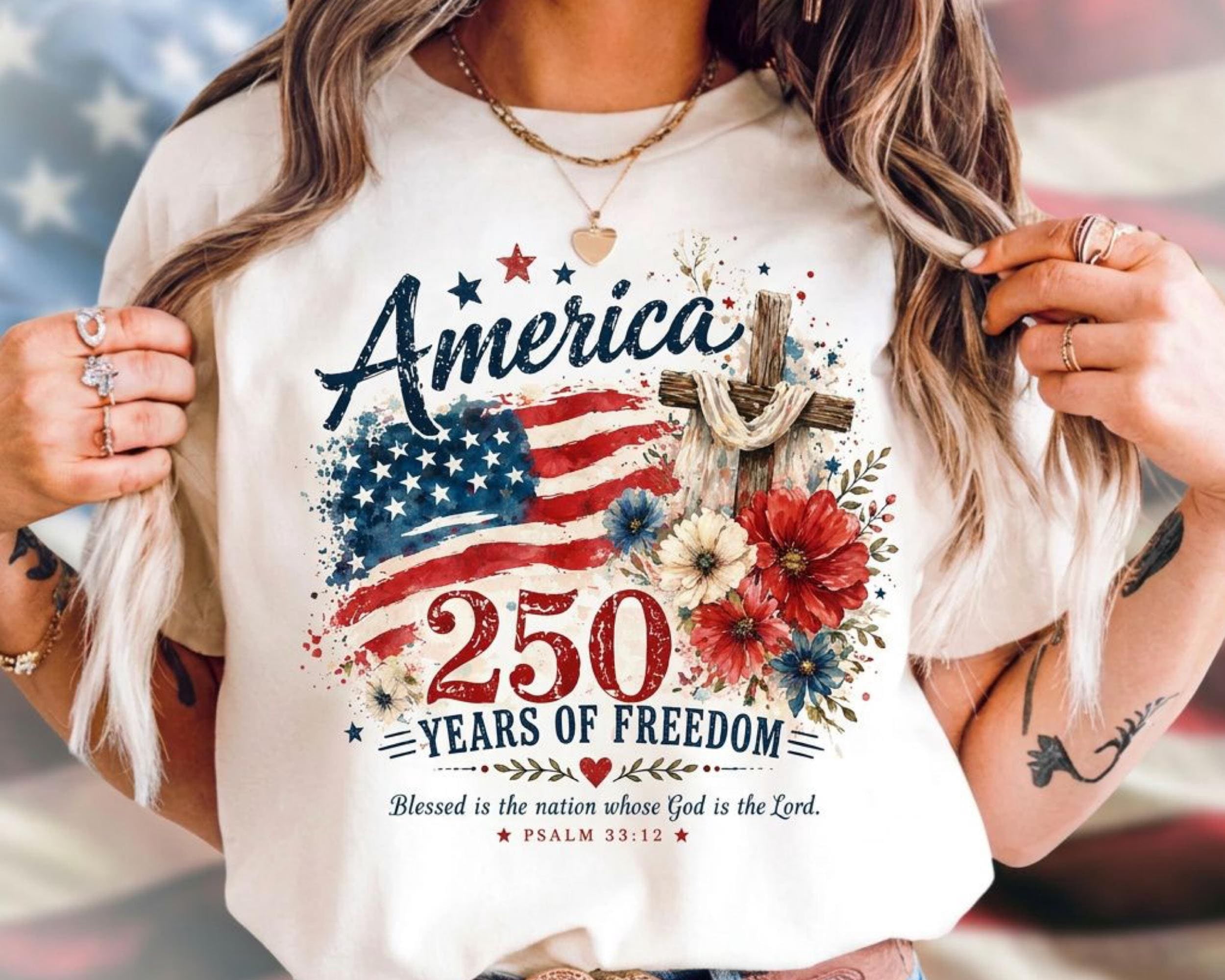 America 250 Years Faith Freedom Shirt Christian Patriotic Floral Cross ...