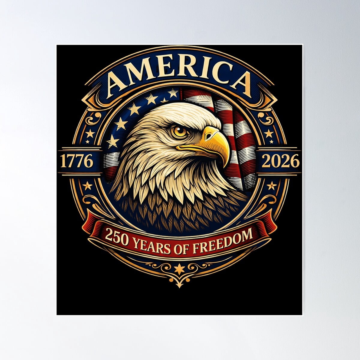 America 250 Years Of Freedom Bald Eagle Patriotic Vintage USA 1776–2026 ...