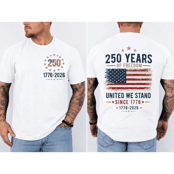 America 250 Years of Freedom T-Shirt, Patriotic USA Flag Graphic Tee ...