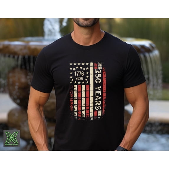 America 250th Anniversary Tshirt, USA Flag 1776-2026 Shirt,250 Years ...