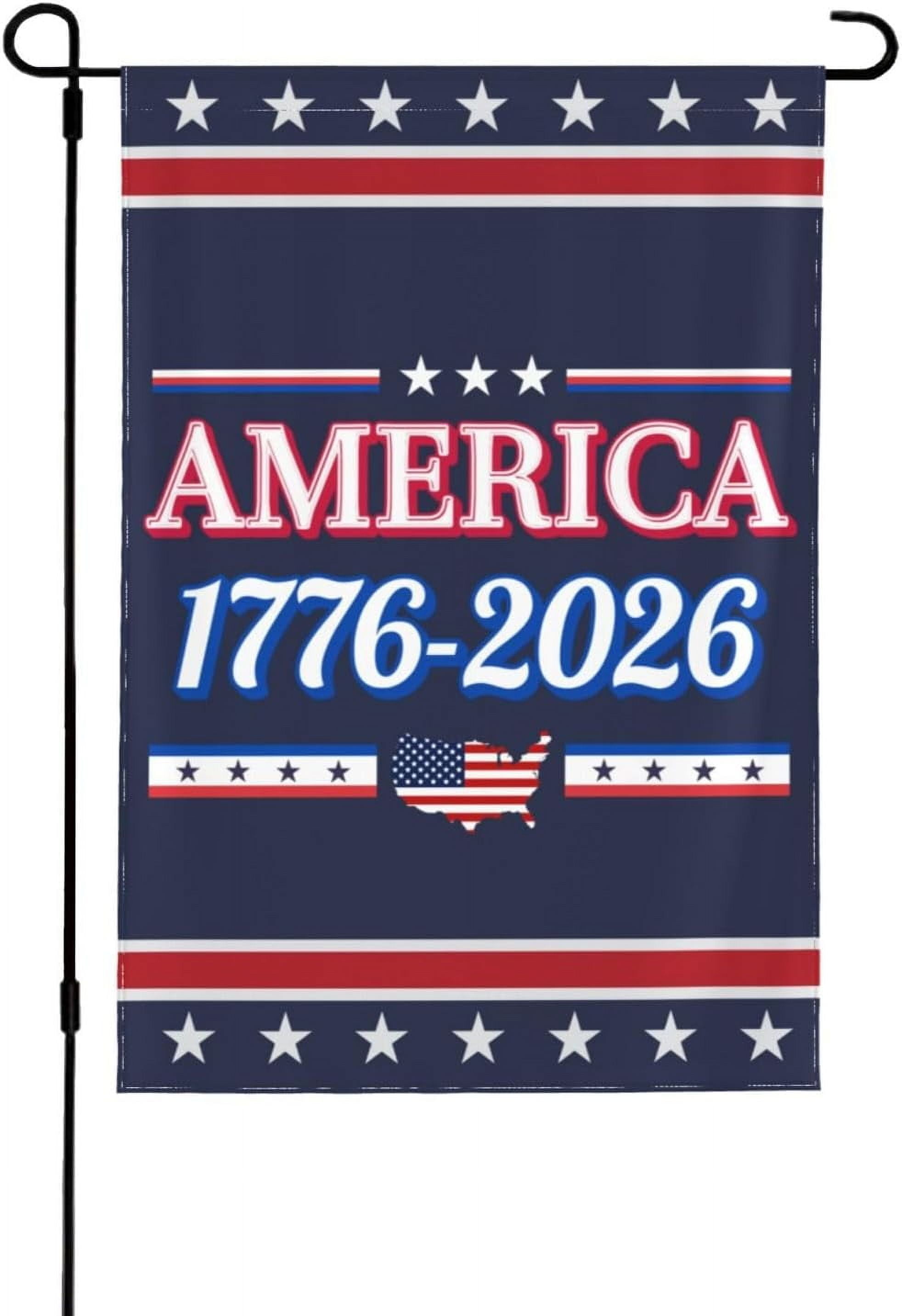 America 250th Birthday Garden Flag 12x18 1776 2026 America 250 Years ...