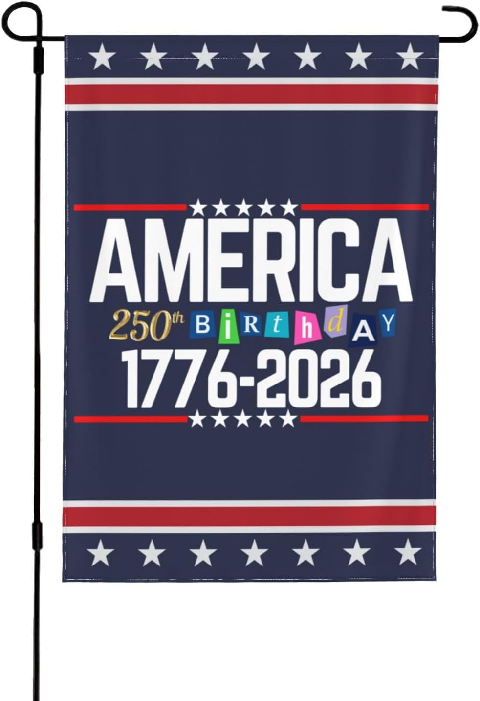 America 250th Birthday Garden Flag 12x18 1776 2026 America 250 Years ...