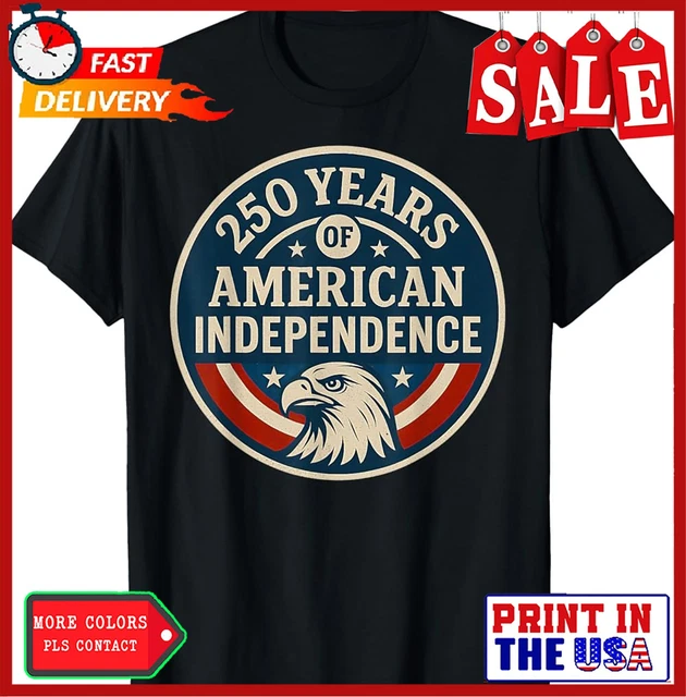 America 250th Birthday US Flag 250th Independence Day T-Shirt - Walmart.com