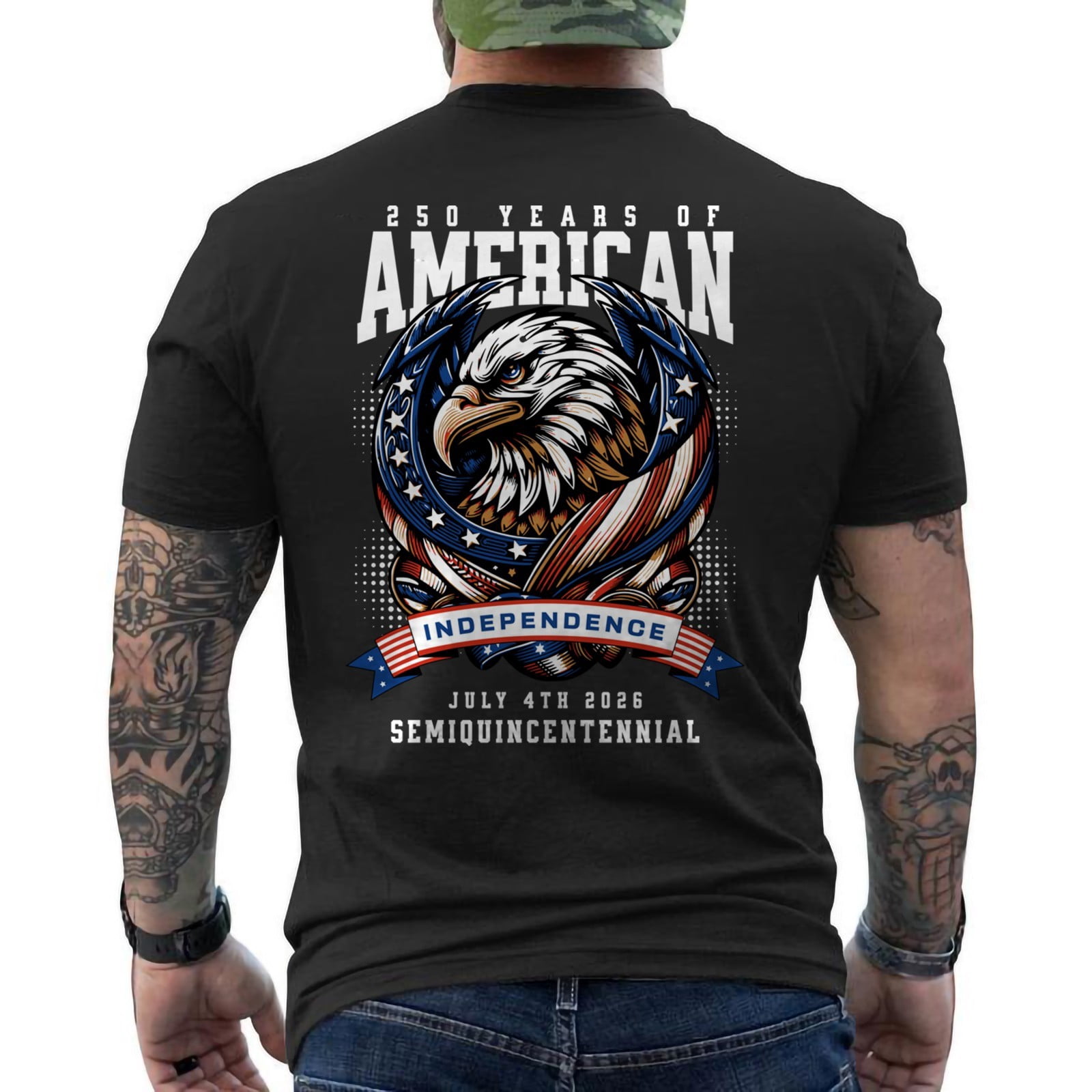 America 250th Celebration 250 Years Eagle American Flag Back T-Shirt ...