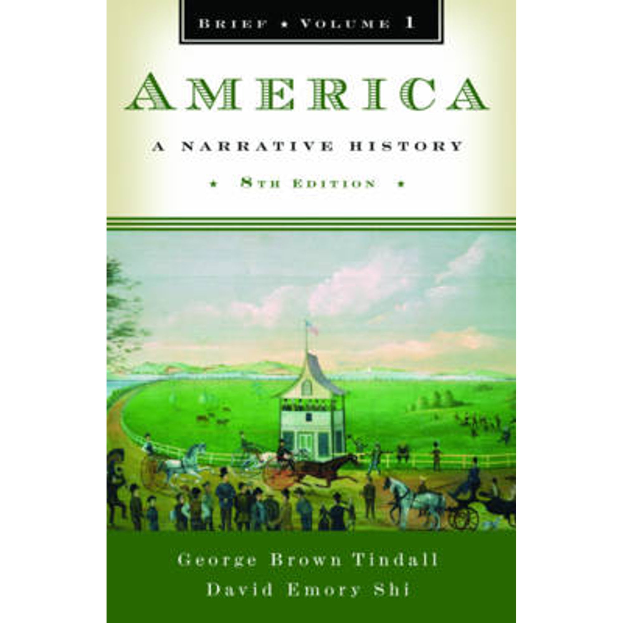Pre-Owned America: A Narrative History (Paperback 9780393934090) by ...