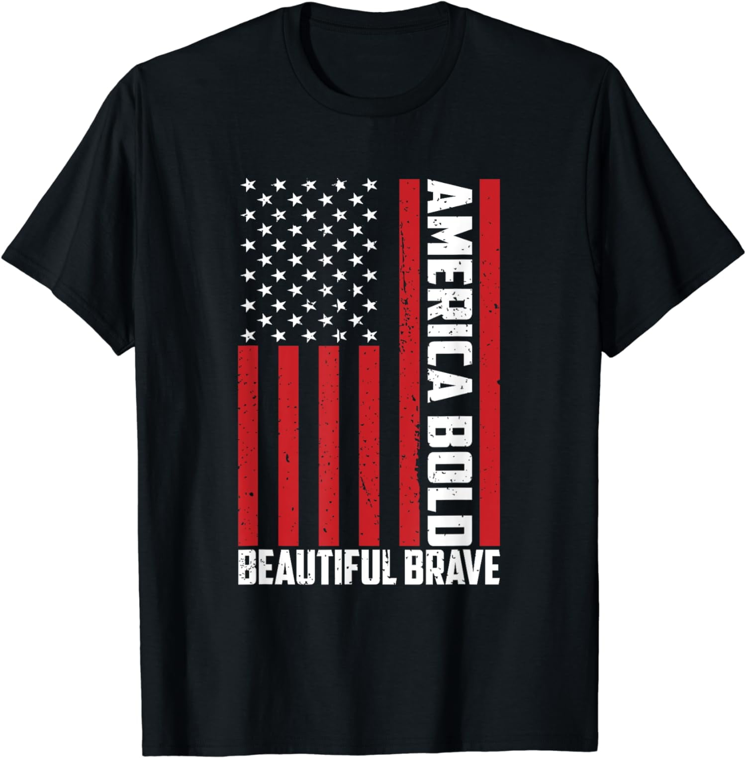 America Bold Beautiful Brave I USA Flag T-Shirt - Walmart.com