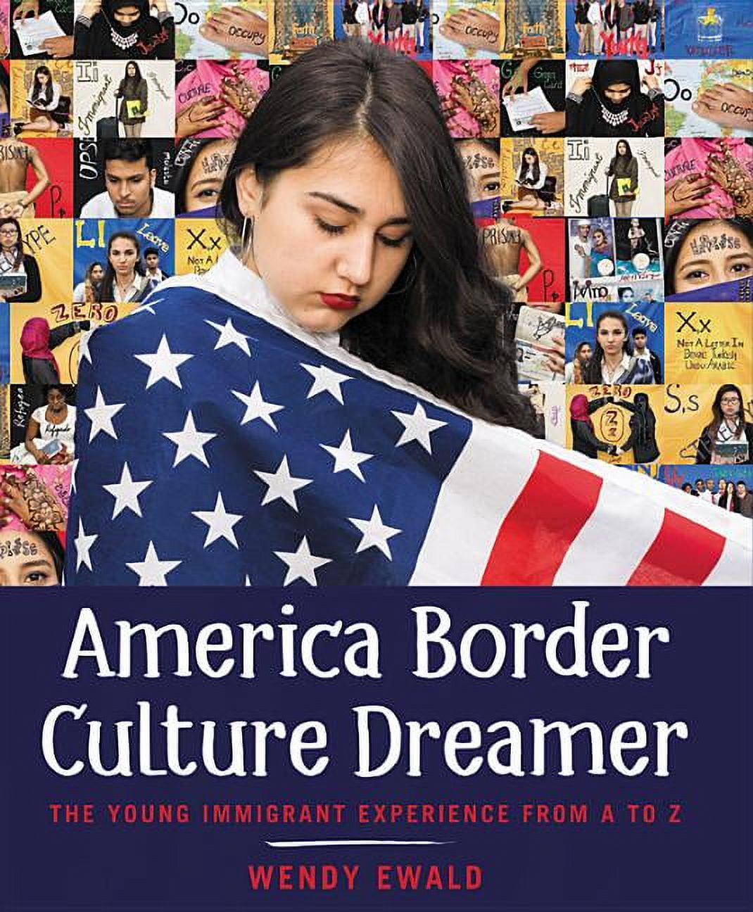 America Border Culture Dreamer: The Young Immigrant Experience from A ...