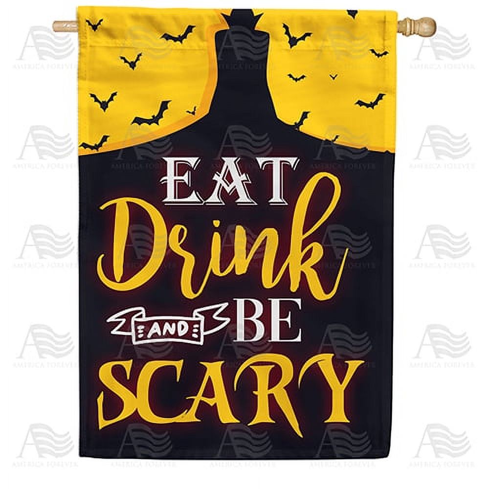 America Forever Eat, Drink And Be Scary Halloween House Flag 28 x 40 ...