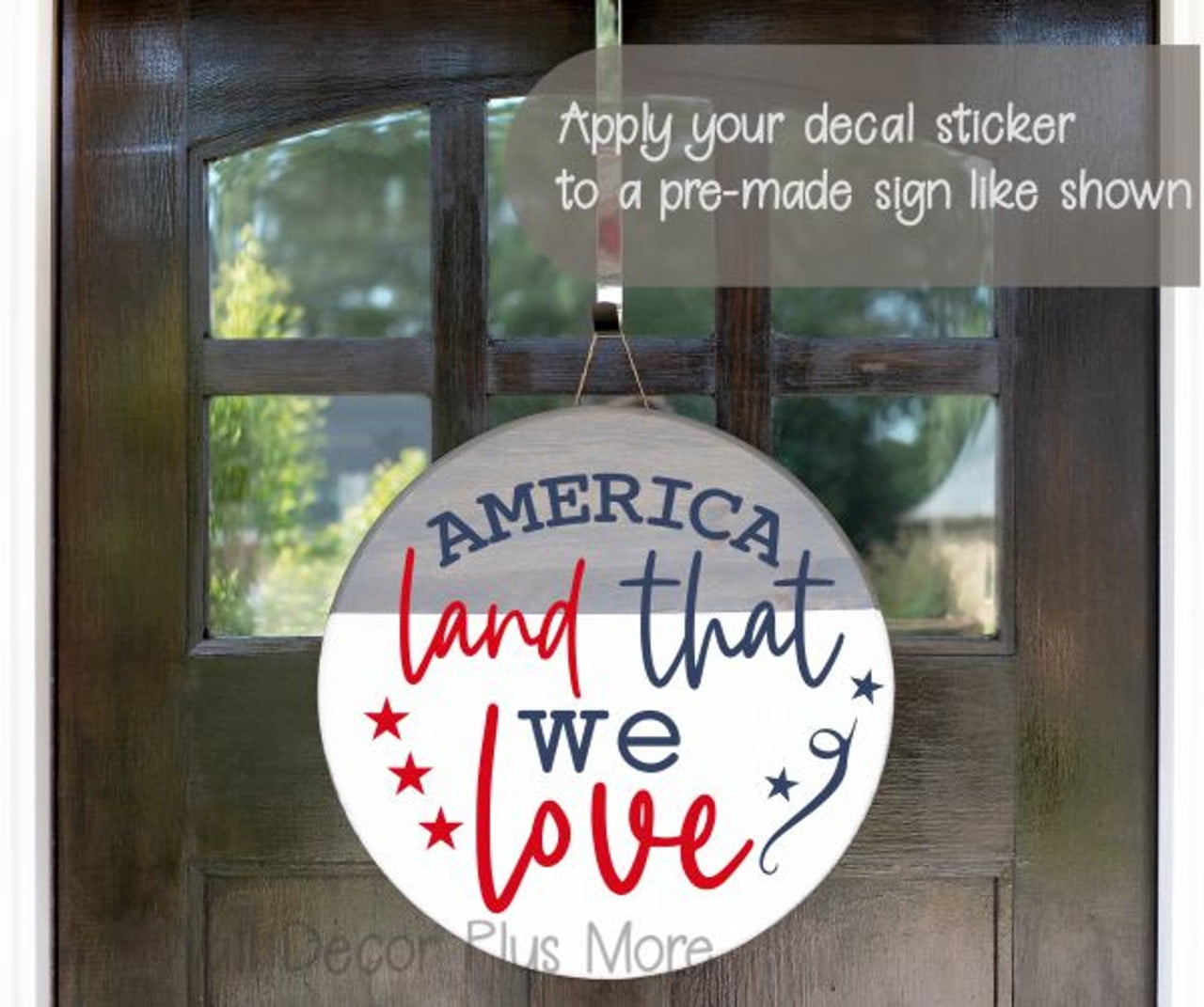 America Land That We Love Patriotic Wall Sticker - Removable Vinyl Wall ...