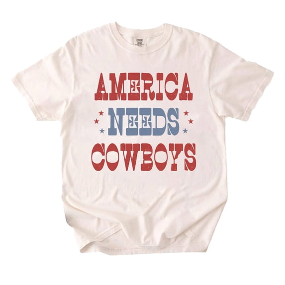 America Needs Cowboys T-shirt, Patriotic Western USA Tee, 4th of July ...