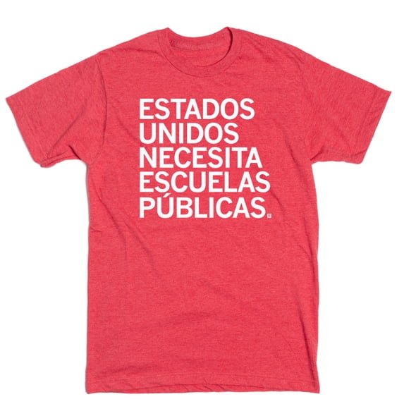 America Needs Public Schools Spanish Graphic Tee TShirt Gift - Walmart.com