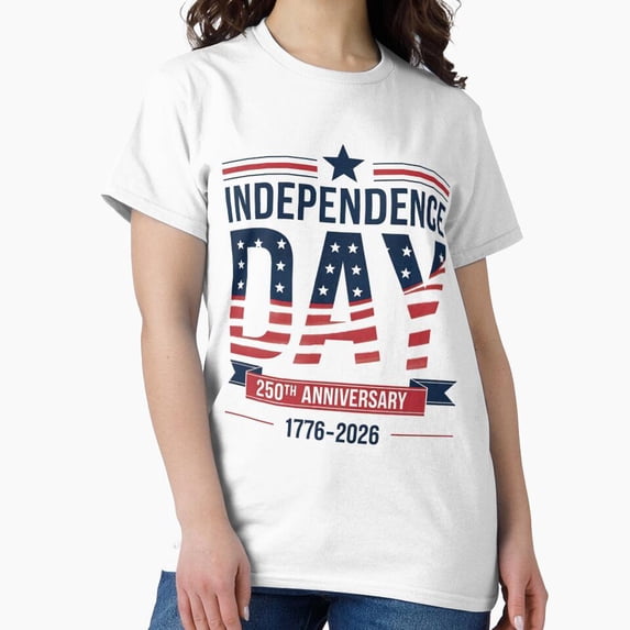 America’S 250Th Anniversary Of Independence Day Memorabilia T-Shirt ...