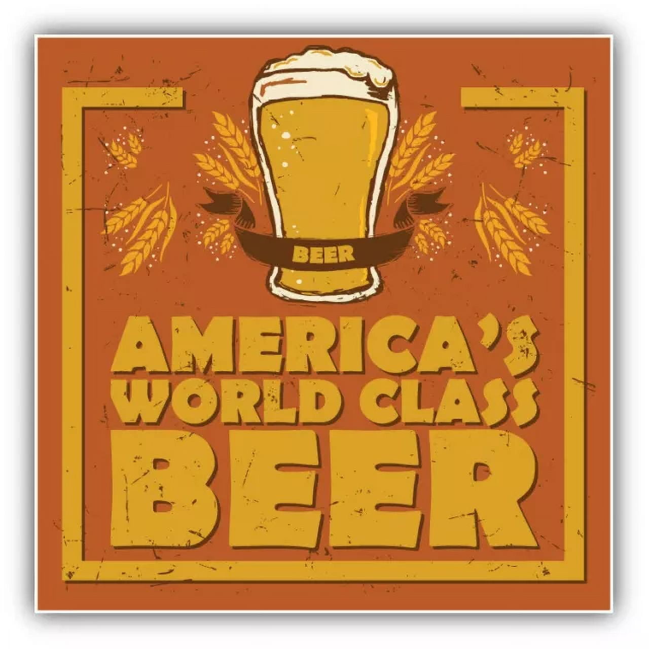 America'S World Class Beer Grunge Slogan Car Sticker Phone Decal Water ...