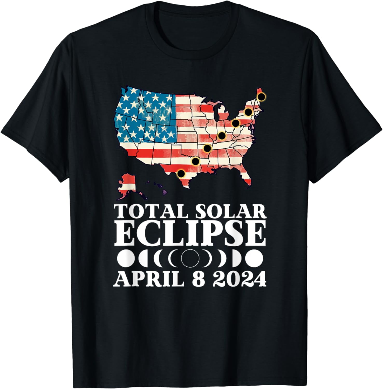 America Totality Total Solar Eclipse April 8 2024 USA Map T-Shirt ...