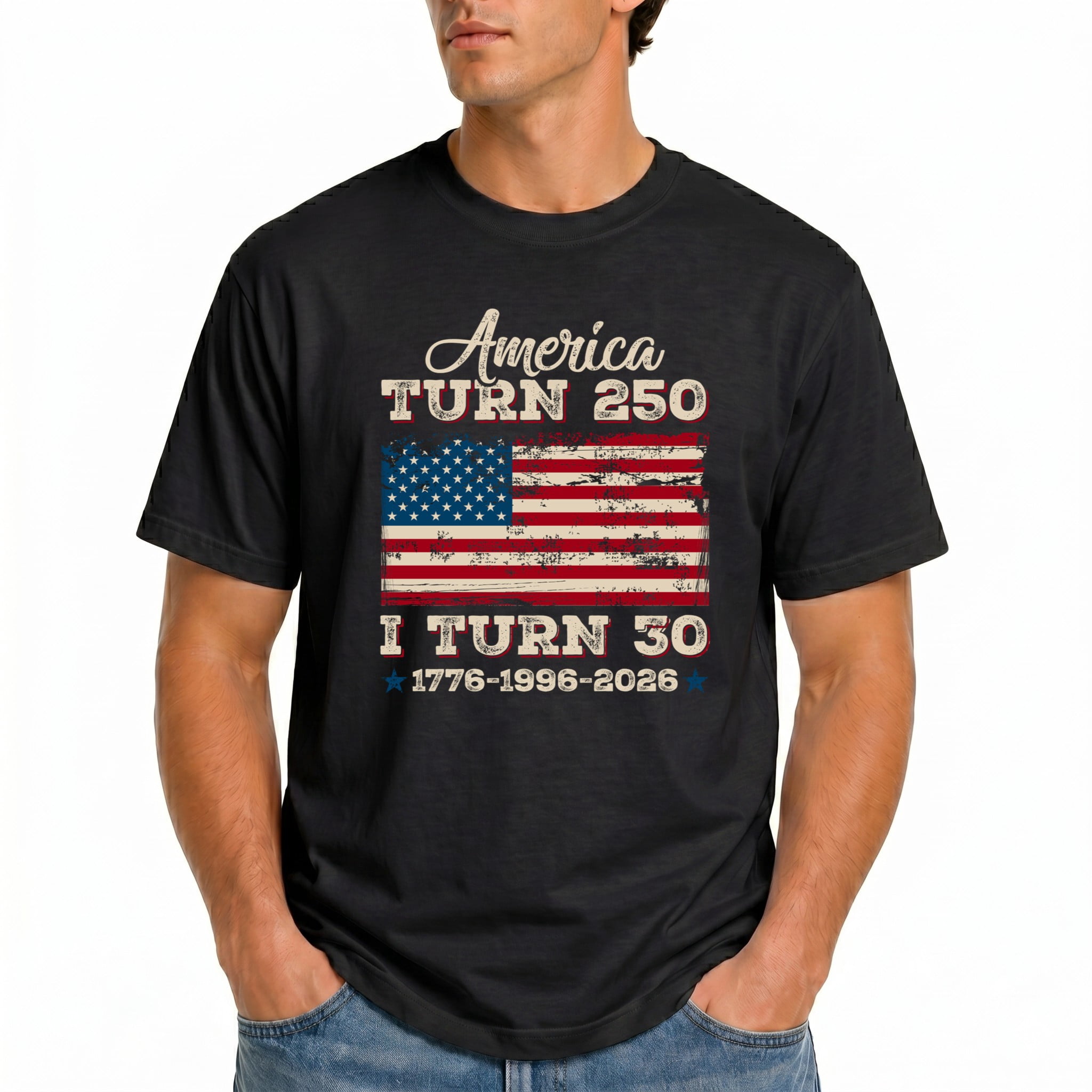 America Turns 250 I Turn 30 T-Shirt – Patriotic 30th Birthday Theme ...