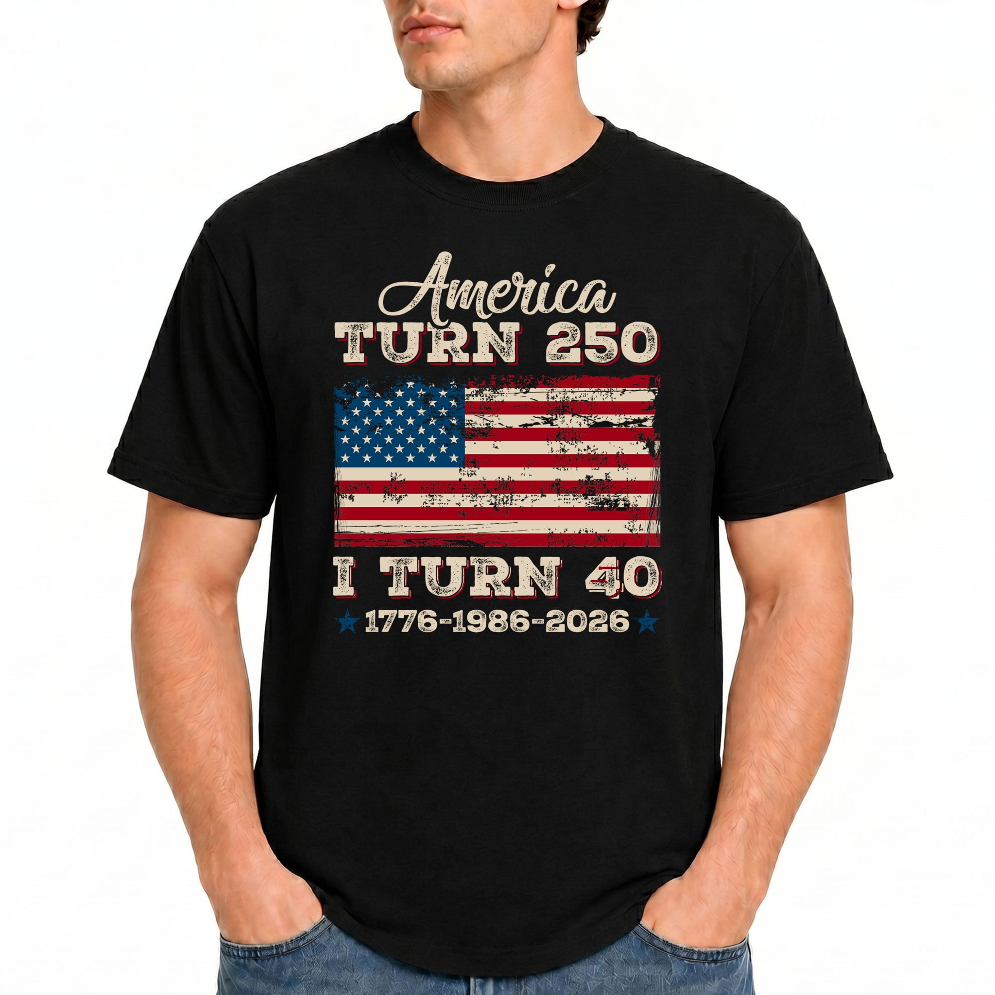 America Turns 250 I Turn 40 T-Shirt – Patriotic 40th Birthday Theme ...