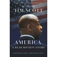 America, a Redemption Story: Choosing Hope, Creating Unity, (Hardcover ...