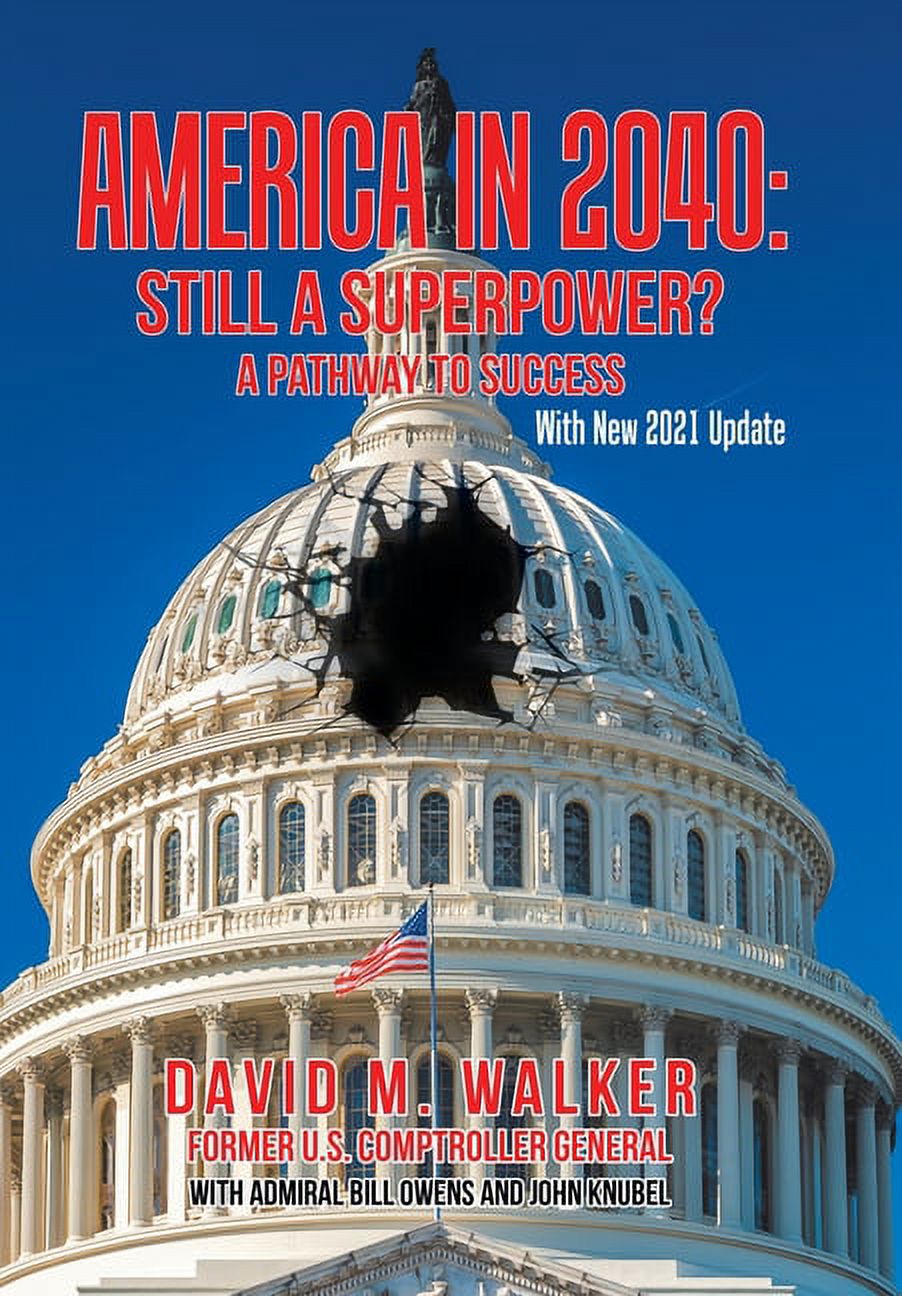 America in 2040 : Still a Superpower?: A Pathway to Success (Hardcover ...