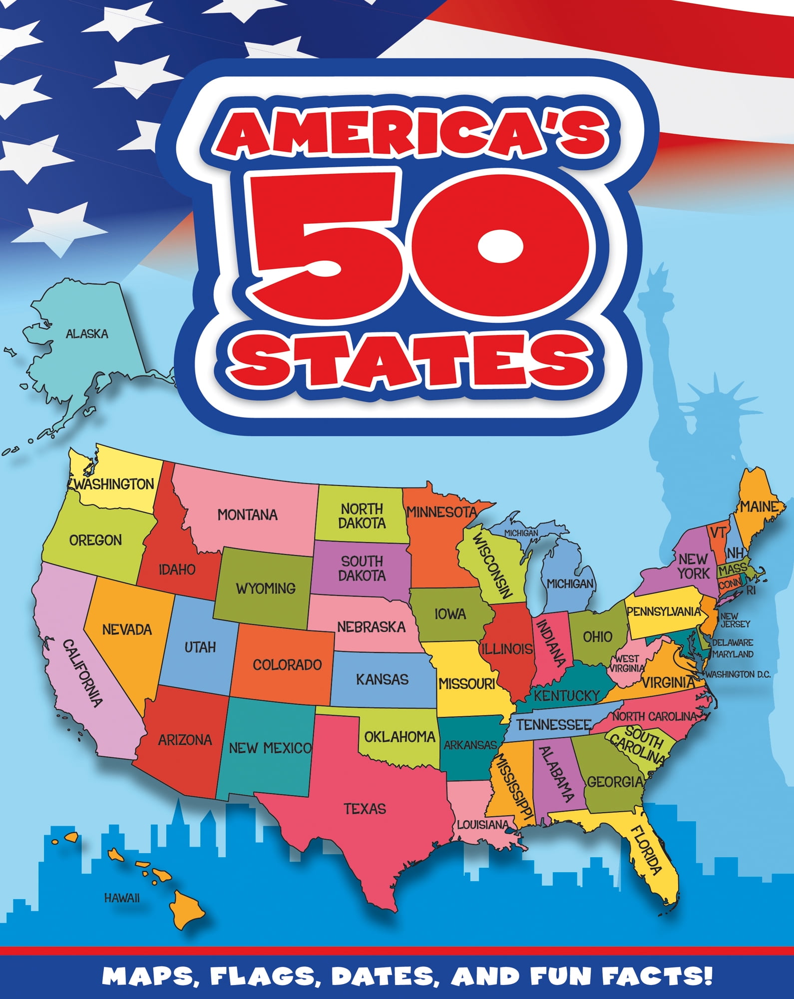 America's 50 States : Maps, Flags, Dates, and Fun Facts! (Hardcover ...