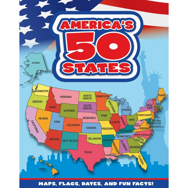 America's 50 States : Maps, Flags, Dates, and Fun Facts! (Hardcover ...