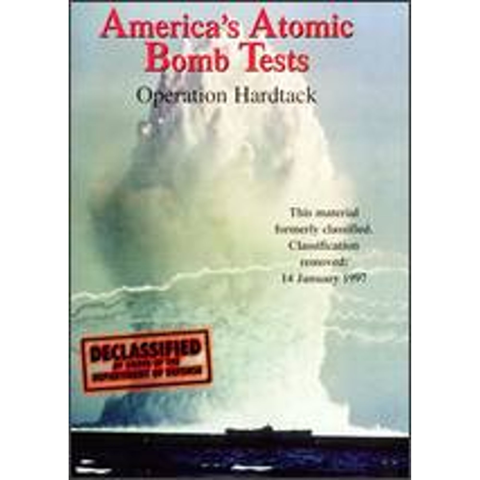 Pre-Owned America's Atomic Bomb Tests 2: Operation Hardtack (DVD ...