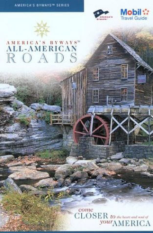 America's Byways: All-American Roads (Mobil Travel Guide America's ...