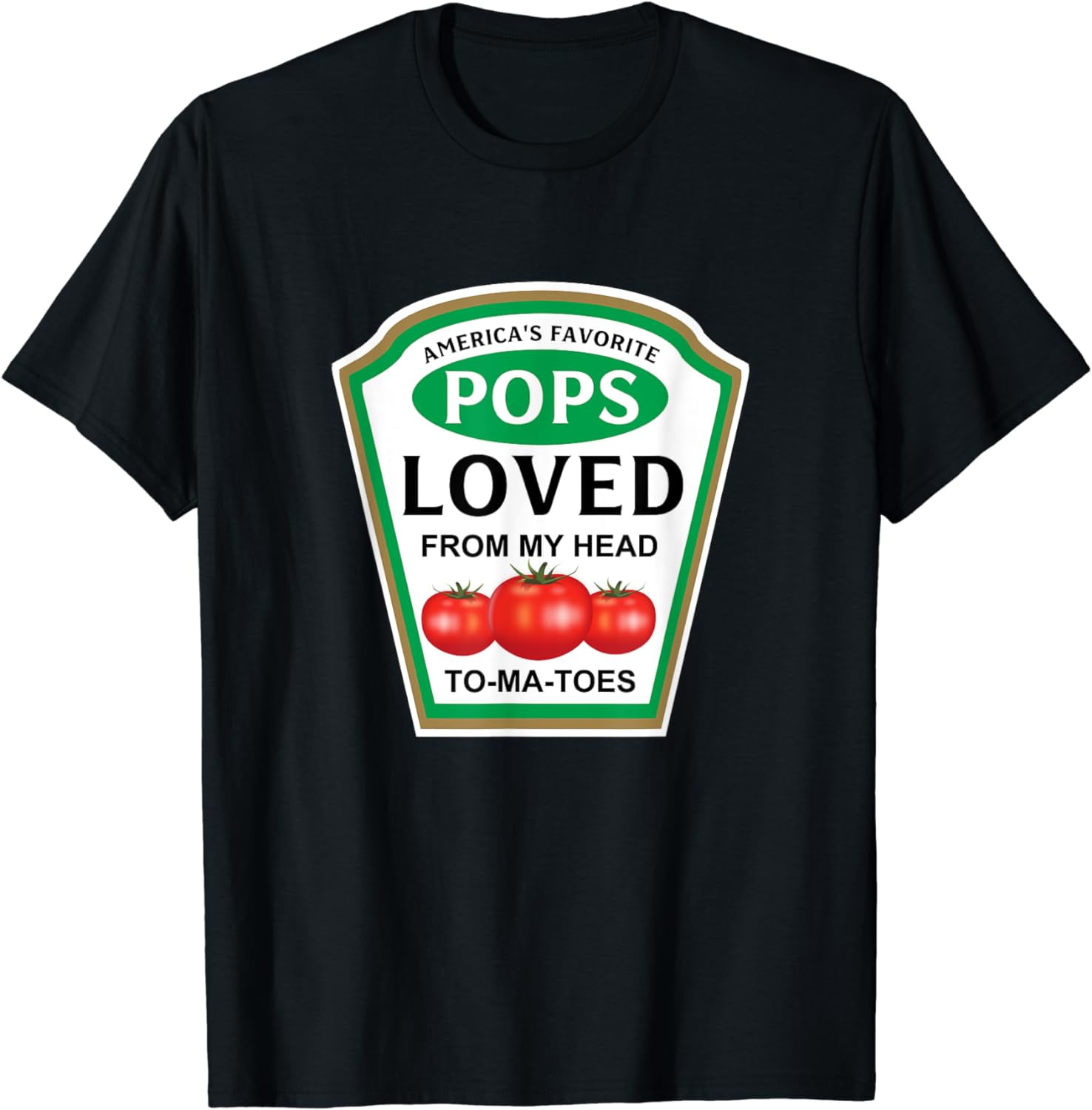 America's Favorite Pops, Funny Ketchup Label, Gift For Pops T-Shirt ...
