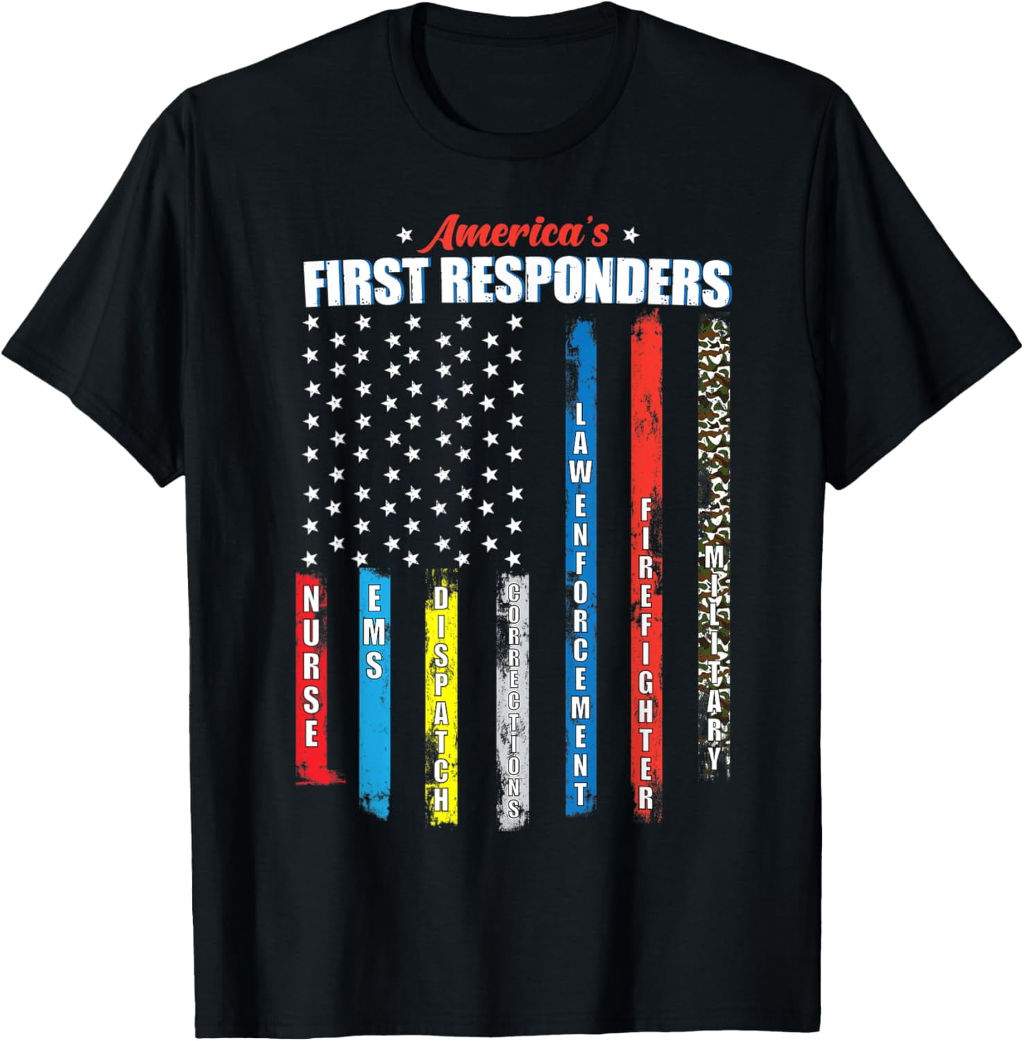 America's First Responders Patriotic Emergency Personnel USA T-Shirt ...