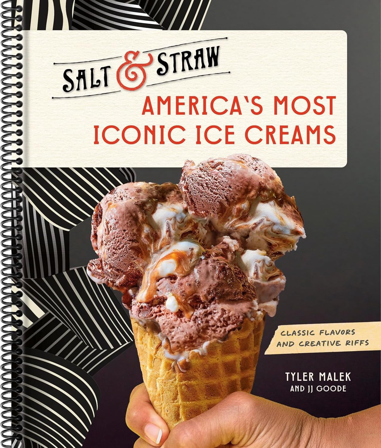 America's Most Iconic Ice Creams: A Salt & Straw Cookbook: Classic ...