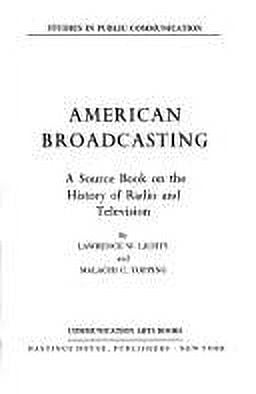 Pre-Owned American Broadcasting : A Source Book on the History of Radio ...
