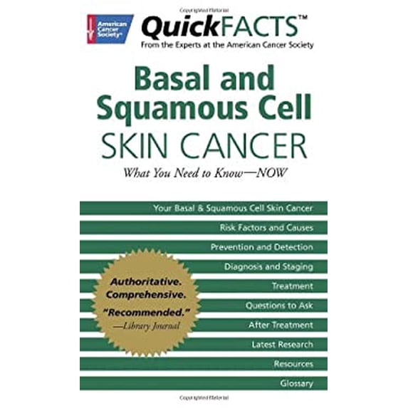 Pre-Owned QuickFACTS Basal and Squamous Cell Skin Cancer: What You Need ...