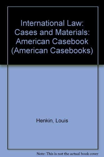 Pre-Owned International Law: Cases and Materials: American Casebook ...