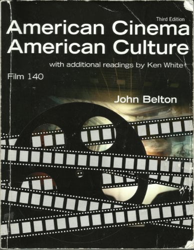 Pre-Owned American Cinema, American Culture, Third Edition, with ...