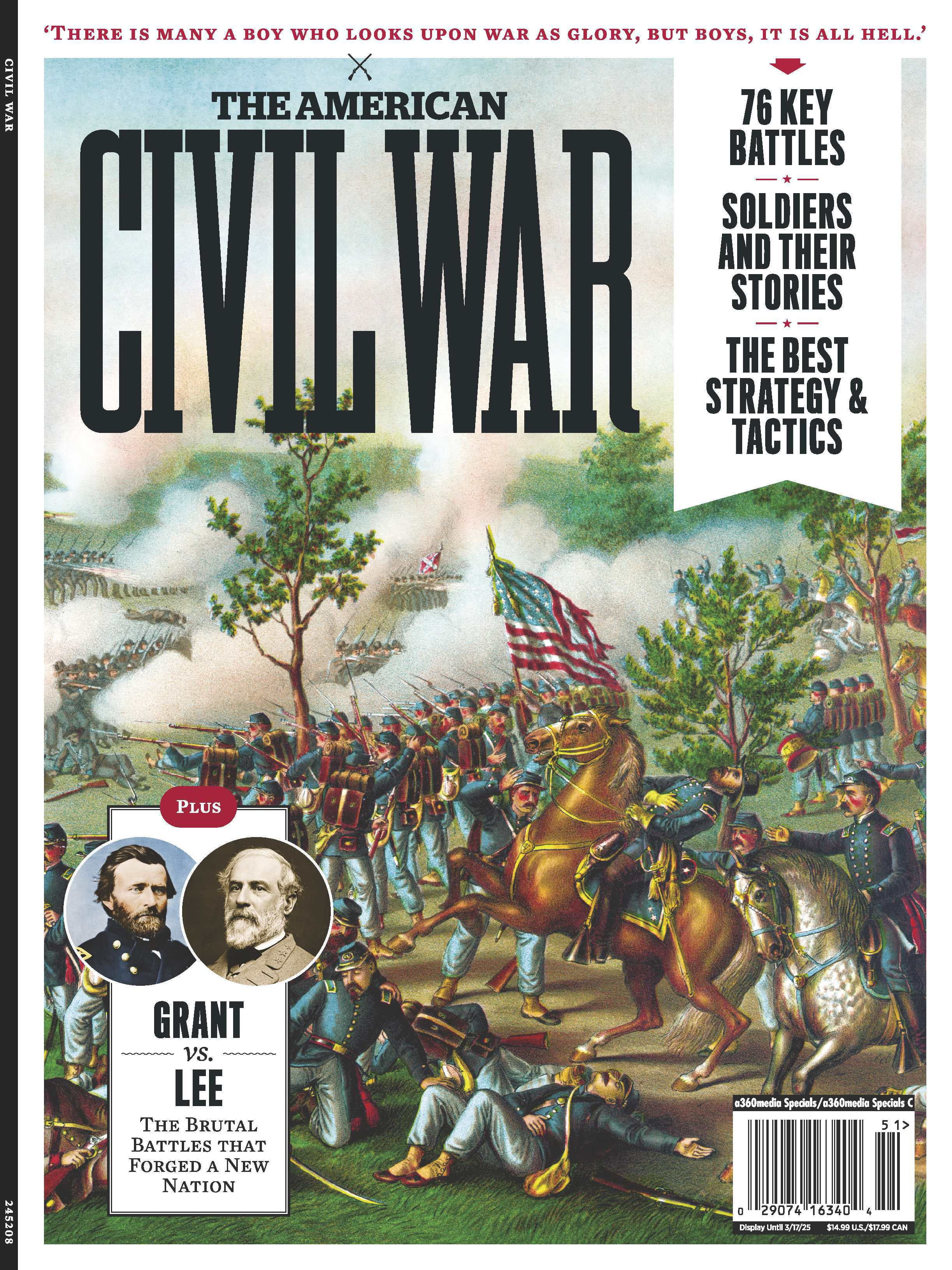 The American Civil War - Shaping A Nation: 76 Key Battles, Grant vs Lee ...
