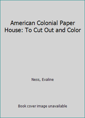 Pre-Owned American Colonial Paper House: To Cut Out and Color ...