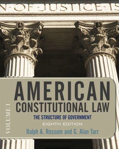 Pre-Owned American Constitutional Law, Volume 1: The Structure of ...