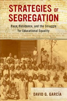 Pre-Owned American Crossroads Strategies of Segregation: Race ...