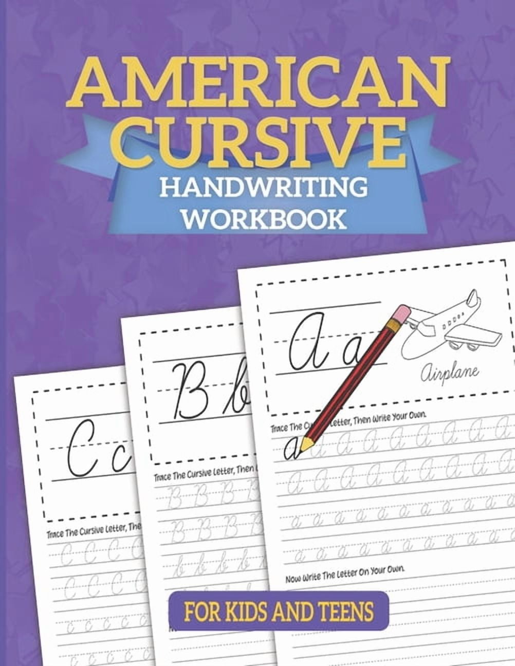 American Cursive Handwriting Workbook: Cursive Writing For Children - A ...