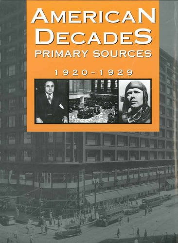 Pre-Owned American Decades Primary Sources: 1920-1929 (Hardcover ...