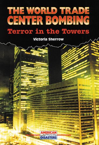 Pre-Owned The World Trade Center Bombing: Terror in the Towers ...