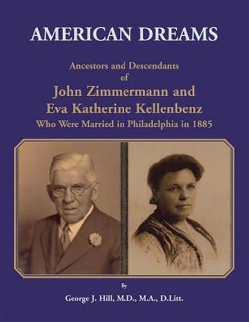 Pre-Owned American Dreams: Ancestors and Descendants of John Zimmermann ...